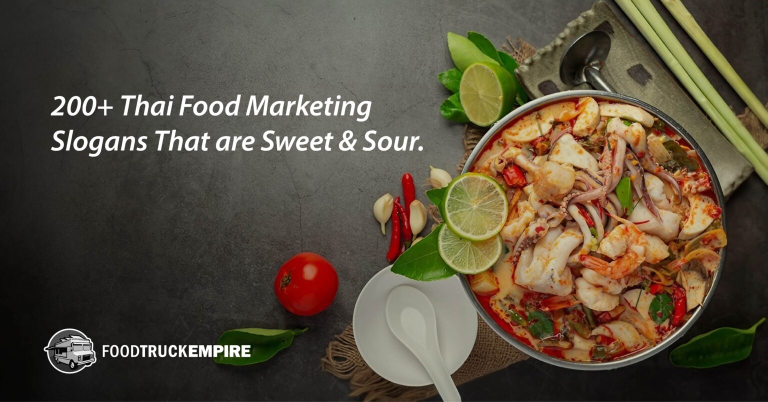 200+ Thai Food Marketing Slogans That are Sweet & Sour