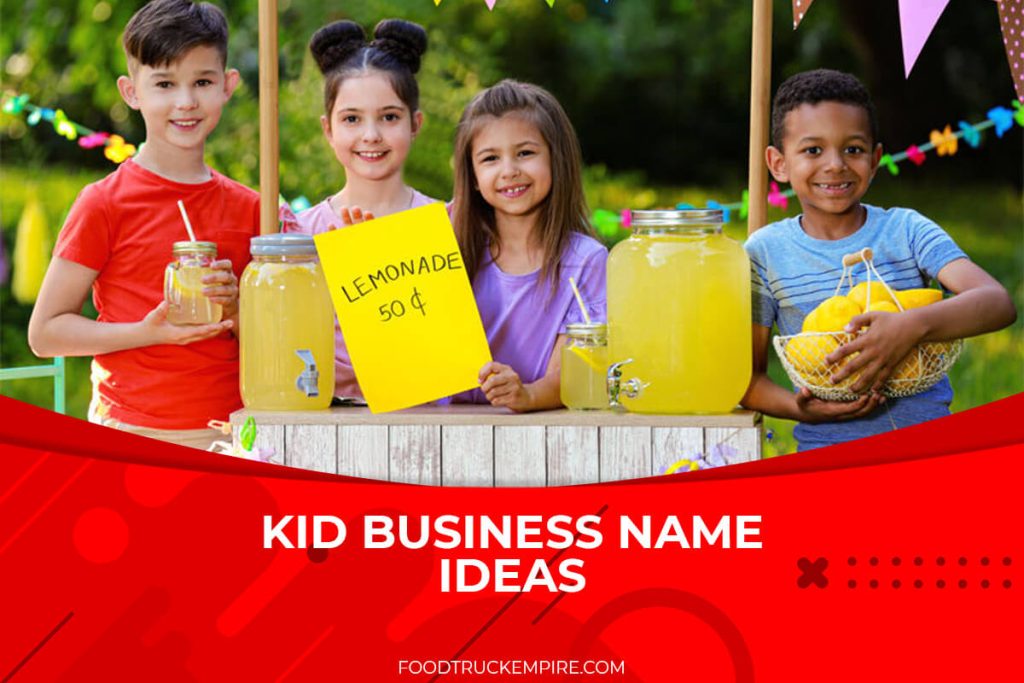 500+ Entrepreneurial Kid Business Name Ideas (My Ultimate List)